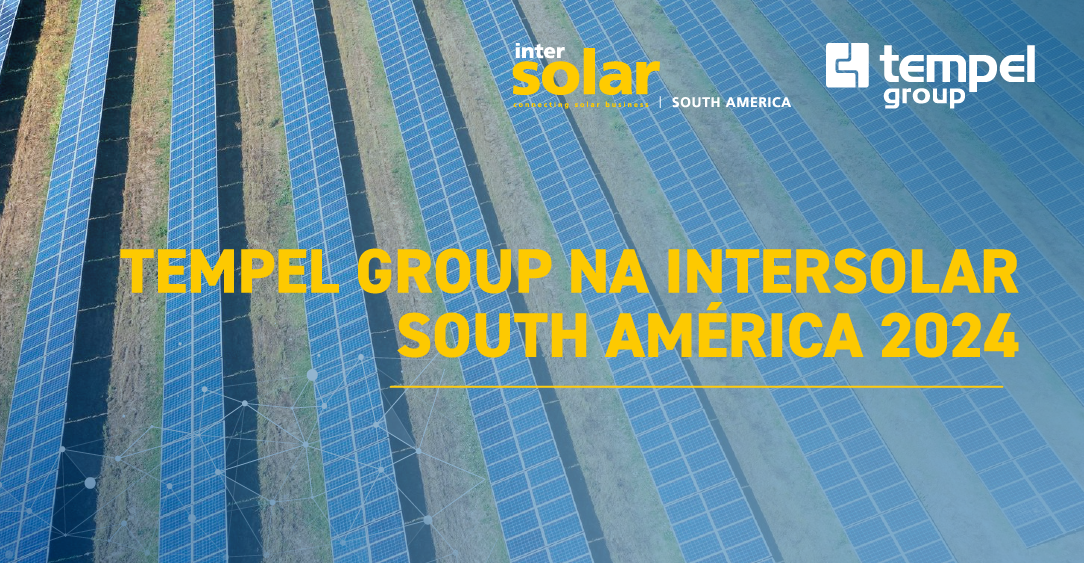 Intersolar South America 2024 no Brasil – Tempel Group